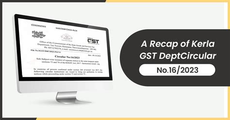 Kerala Circular 16 2023 For Issuing Extra Gst Notices U S 73 And 74 To Taxpayers