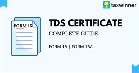 Tds Certificate Form 16 16a Process And Due Date Taxwinner