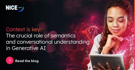 Piyush Jha On Linkedin Context Is Key The Crucial Role Of Semantics And Conversational