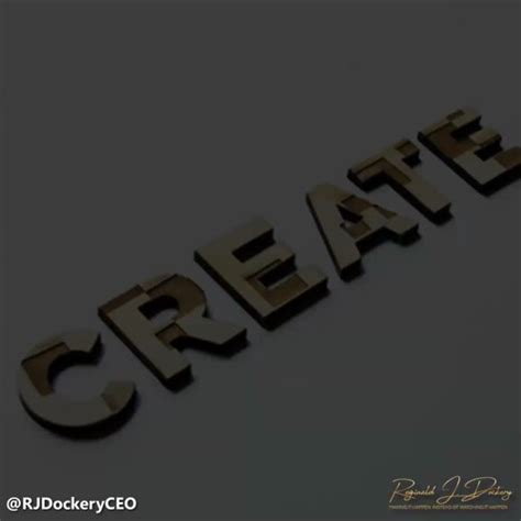 Build Your Dreams Reginald J Dockery Sr