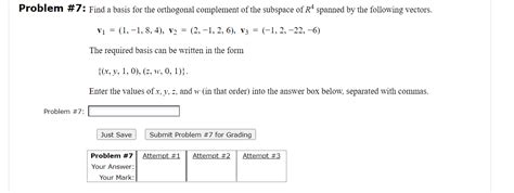 solved oblem 7 find a basis for the orthogonal complement