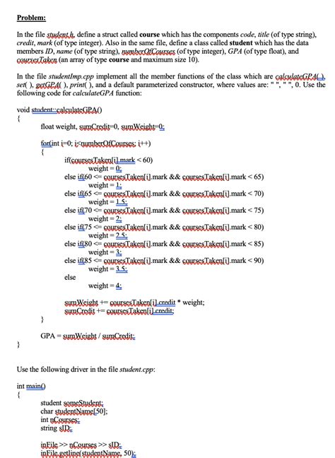 Solved Problem In The File Studenth Define A Struct Called Chegg