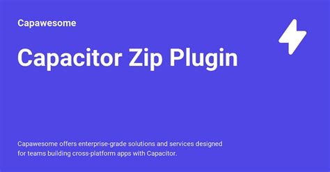 Capacitor Zip Plugin Capawesome Showcase Ionic Forum