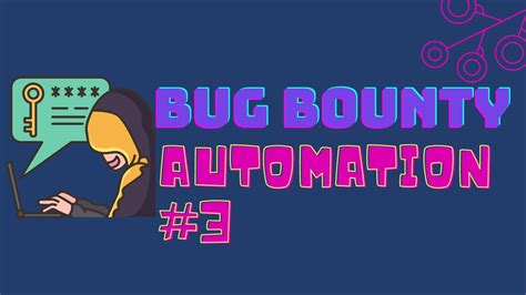 Bug Bounty Automation Automation To Find Critical Vulnerabilities