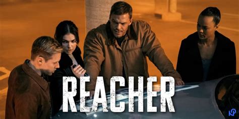 Whos Who In Reacher Season 2 Full Cast And Character Guide News Pioneer