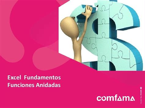 Excel Fundamentos Funciones Anidadas A Continuacin Veremos El