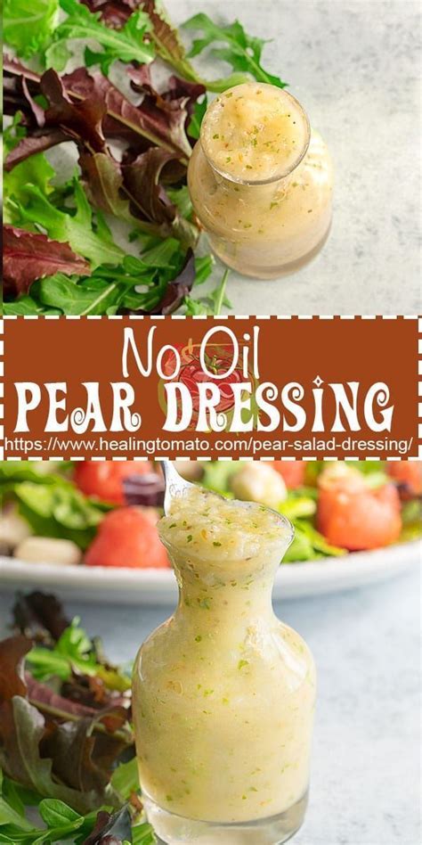 Zero Oil Pear Salad Dressing Recipe Pear Salad Dressing Pear Salad