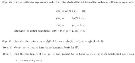 Solved 30 P 2 Use The Method Of Eigenvalues And