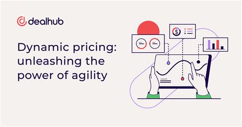 Dynamic Pricing Unleashing The Power Of Agility