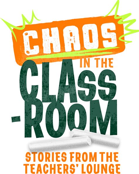 Chaos In The Classroom Administrator Pack — Chaos In The Classroom