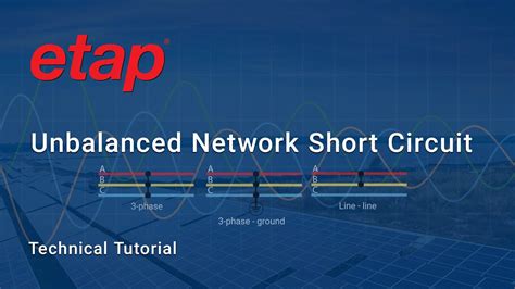 What Is Etap Short Circuit Analysis At Mamie Malcom Blog