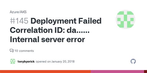 Deployment Failed Correlation Id Da Internal Server Error · Issue 145 · Azureaks · Github