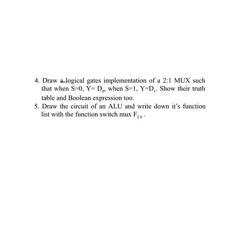 Solved Draw A Logical Gates Implementation Of A 21 ﻿mux