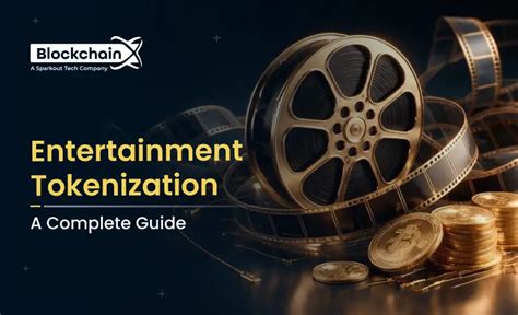 A Complete Guide To Entertainment Tokenization In 2026