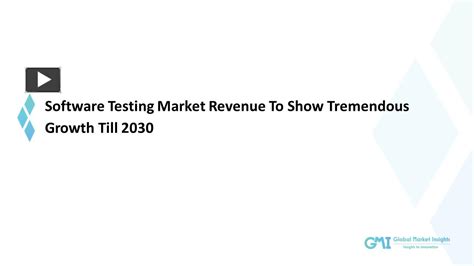 Ppt Software Testing Market 2023 Industry Trends Growth Dynamics To