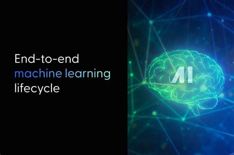 end to end machine learning ml lifecycle mage blog