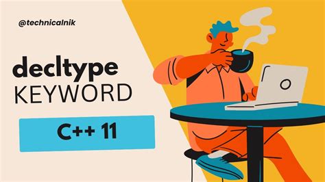 Mastering Decltype In C11 Unveiling The Power Of Type Inference C Programming Tutorial
