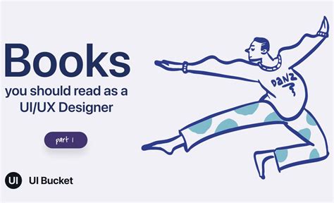 Books You Should Read As A UI UX Designer UI Bucket