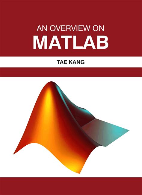 Edtech Press An Overview On Matlab