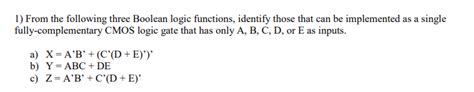 Solved 1 From The Following Three Boolean Logic Functions