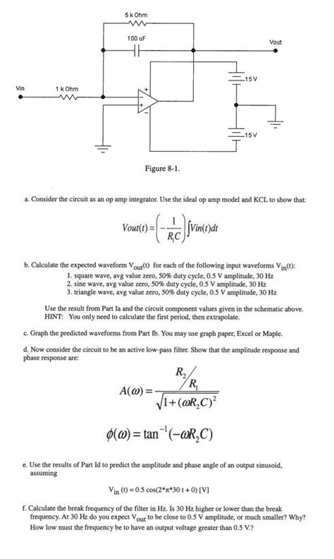 Solved Consider The Circuit As An Op Amp Integrator Use The