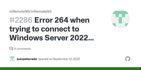 Error 264 When Trying To Connect To Windows Server 2022 Rdp · Issue