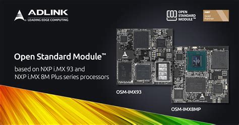 ADLINK Champions Embedded Computing Market With The 662 Pin OSM Form Factor By SGET