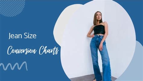 Ultimate Guide To Jean Size Conversion Charts In 2023 2024