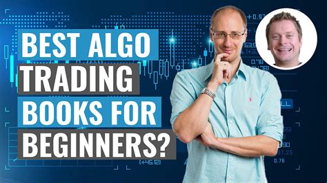 198 4 Essential Algo Trading Books For Beginners