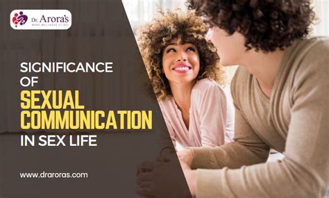 Significance Of Sexual Communication In Sex Life