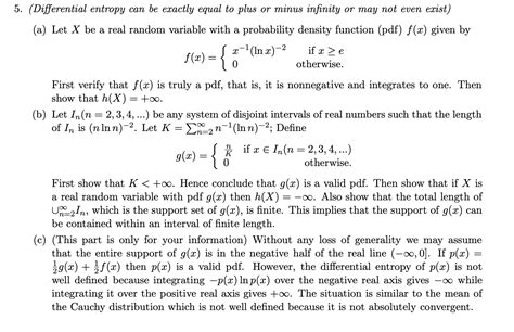 Solved Differential Entropy Can Be Exactly Equal To Plus Or Chegg Com
