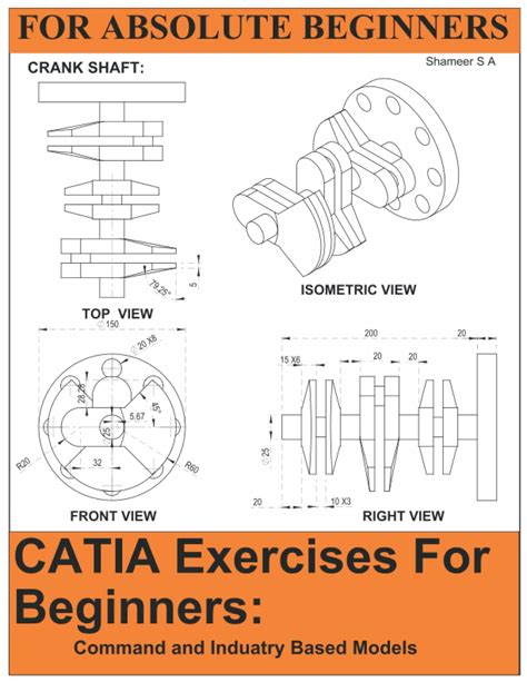 Catia Exercises For Beginners Designers Workbook For Practice I 2d 3d Assembly Sheet