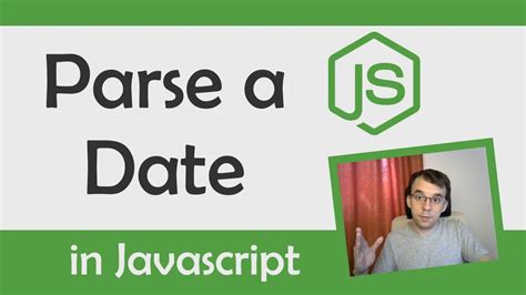 Parsing A Date In Javascript Youtube