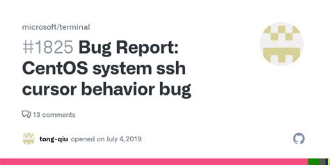 Bug Report Centos System Ssh Cursor Behavior Bug · Issue 1825 · Microsoftterminal · Github
