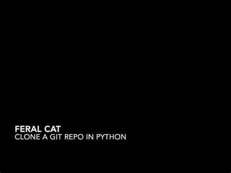 Top Git Clone Command Python Update