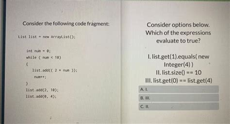 Solved Consider The Following Code Fragment List List New