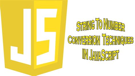 Different Ways To Convert A String To Number In Javascript Frequently