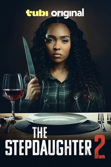 The Stepdaughter 2 2024 Movie Moviefone