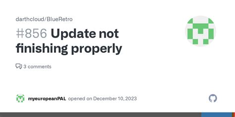 Update Not Finishing Properly · Issue 856 · Darthcloudblueretro · Github
