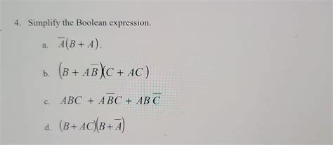 Solved Simplify The Boolean Expression A B A A B Chegg