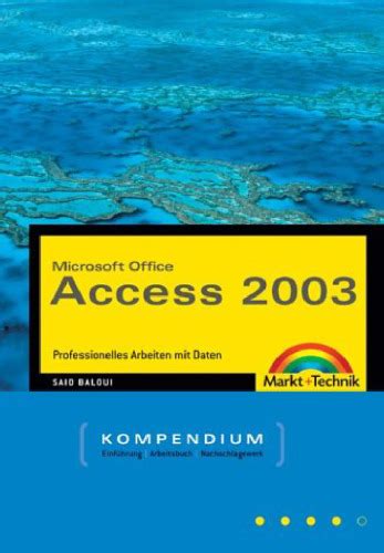 دانلود کتاب Microsoft Office Access 2003 Kompendium Professionelles