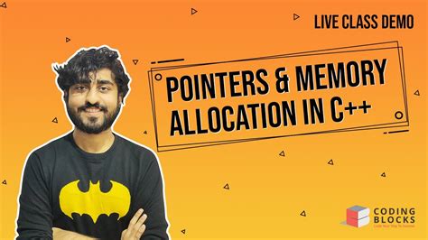 Pointers And Memory Allocation In C By Pranav Khandelwal Coding Blocks Live Demo Class Youtube