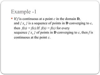 CONTINUITY HOMEOMORPHISM UNIFORM CONTINUITY PPTX Physics Science