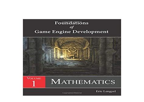 p d f library foundations of game engine development volume 1…