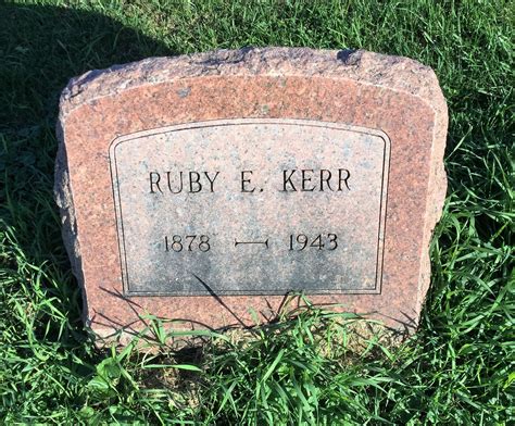Ruby Ethel Gordon Kerr 1878 1943 Find A Grave Memorial