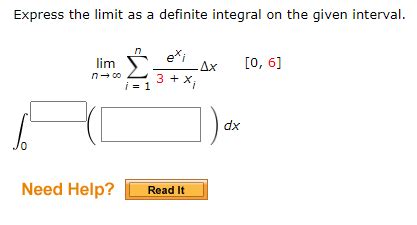 Solved Express The Limit As A Definite Integral On The Given Chegg Com