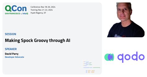 Qcon San Francisco 2024 Making Spock Groovy Through Ai