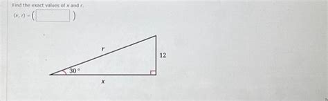 Solved Find The Exact Values Of X And R X R R X Chegg