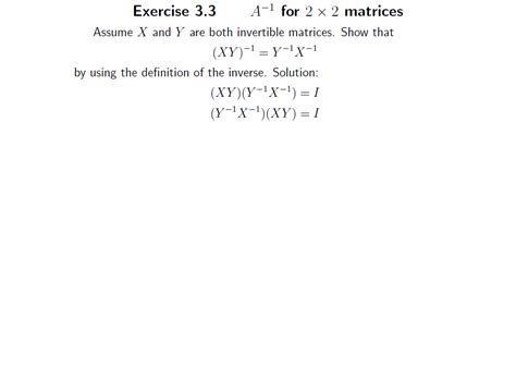 Solved Assume X And Y Are Both Invertible Matrices Show Chegg Com