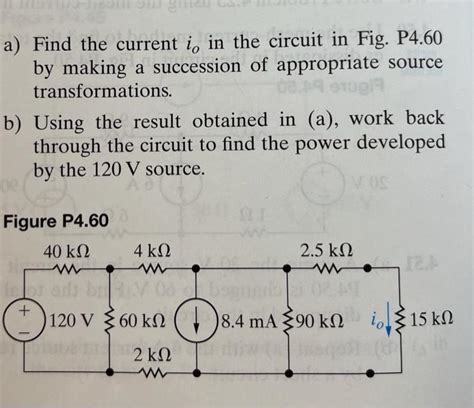 Solved A Find The Current I In The Circuit In Fig P460